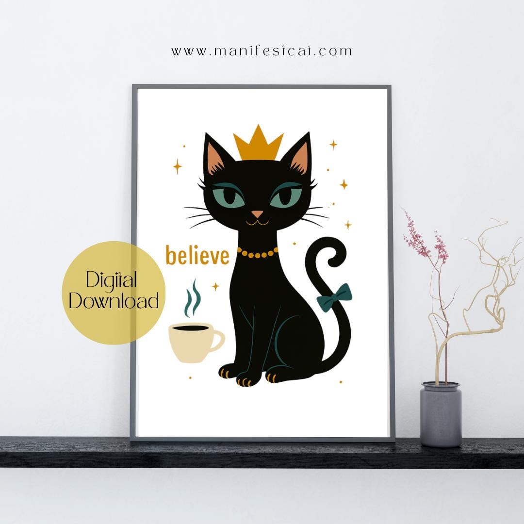 Believe Cat – Manifestation Printable Cat Wall Art, Mid-century Black ...