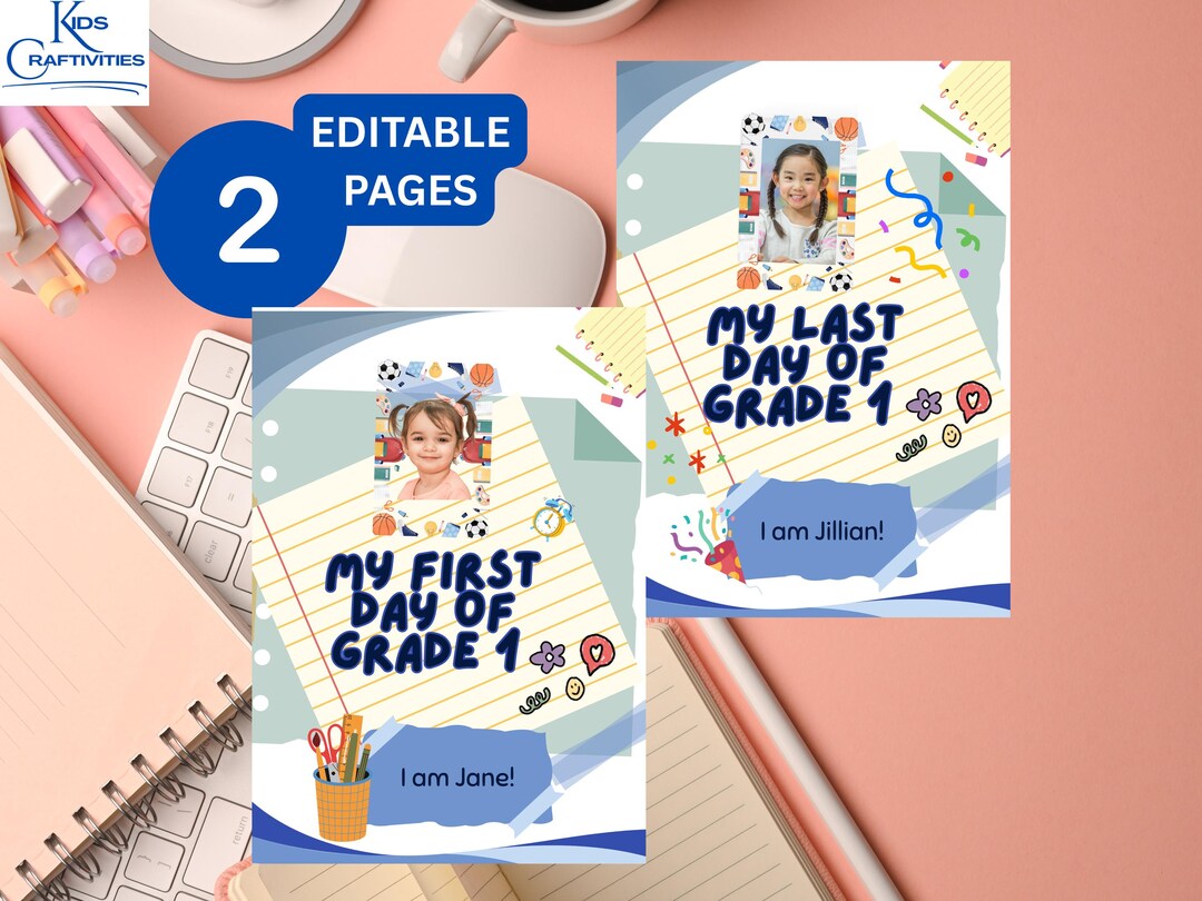 Editable First & Last Day of School Sign: Printable Photo Prop (digital ...