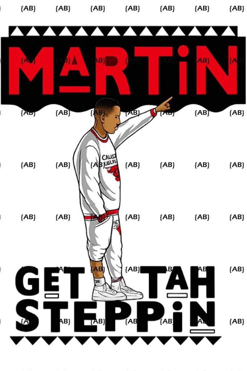 Martin in RED | Martin Get Tah Steppin | PNG | Sublimation Design ...