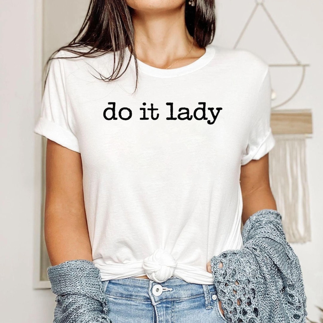 Do It Lady Meme T-shirt, Viral Graphic Tee - Etsy