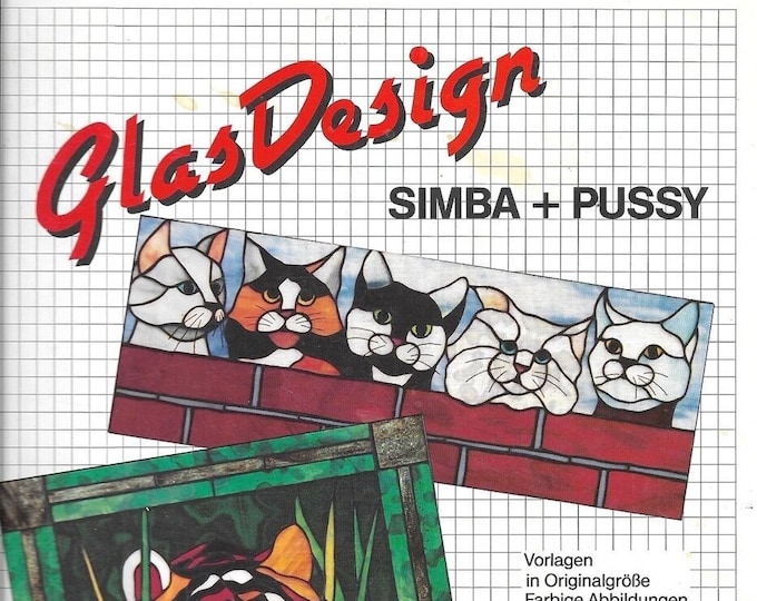 Vintage OOP 1994 Glasdesign 'simba & Pussy' Stained Glass Patterns Cats ...