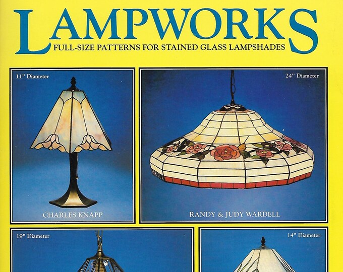 OOP 1988 ' Lampworks' Stained Glass Pattern Book NOS - Awesome Lamp ...