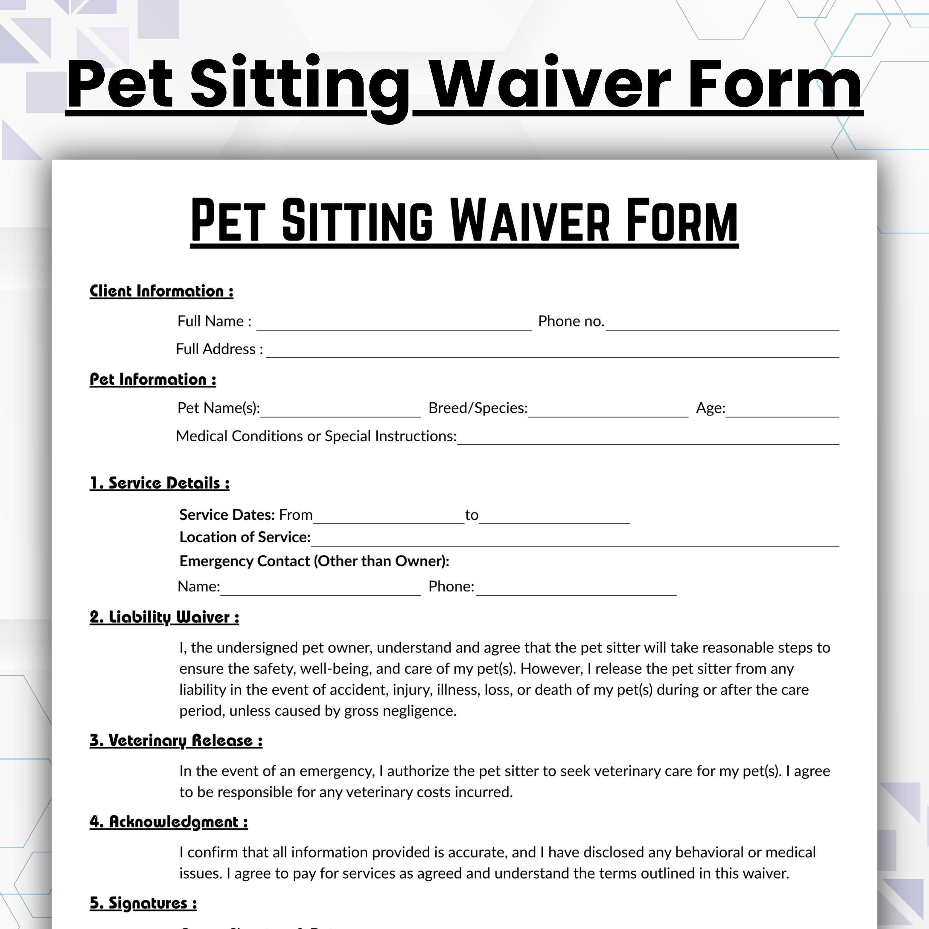 Editable Pet Sitting Waiver Form, Simple Pet Sitting Release Form ...