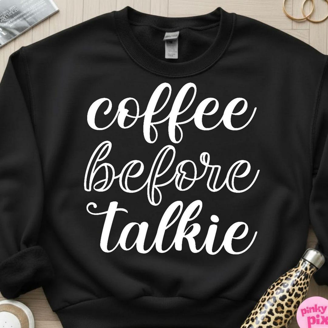Coffee Before Talkie Svg, Coffee SVG, Dxf, Png, Coffee Mug Svg File for ...