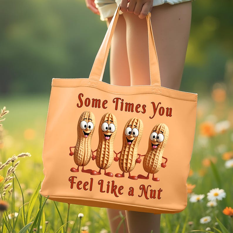 Funny Peanut Quote PNG “sometimes You Feel Like a Nut” 4 Happy Peanut ...
