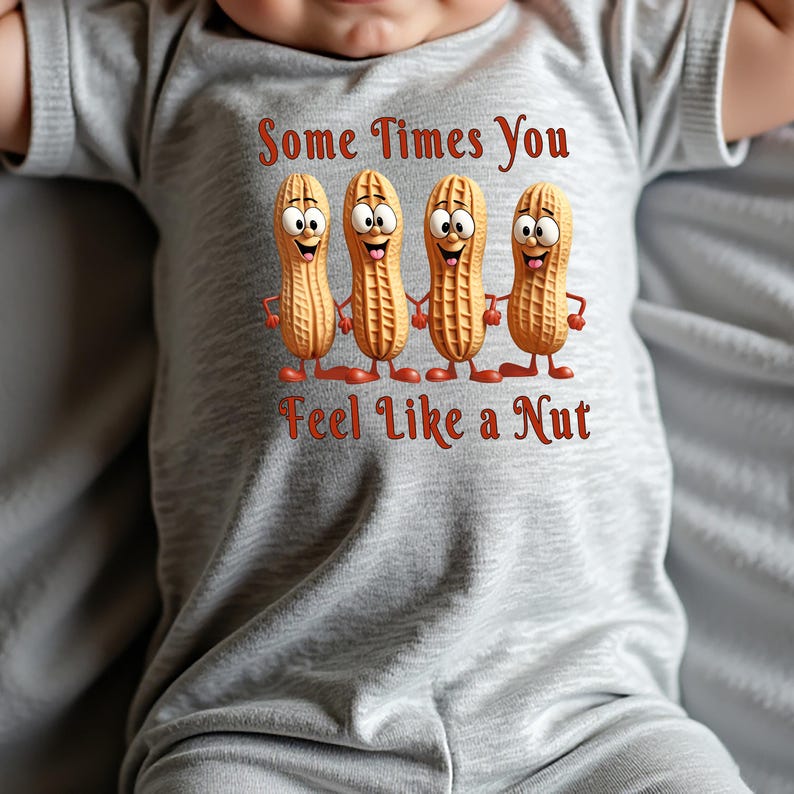 Funny Peanut Quote PNG “sometimes You Feel Like a Nut” 4 Happy Peanut ...