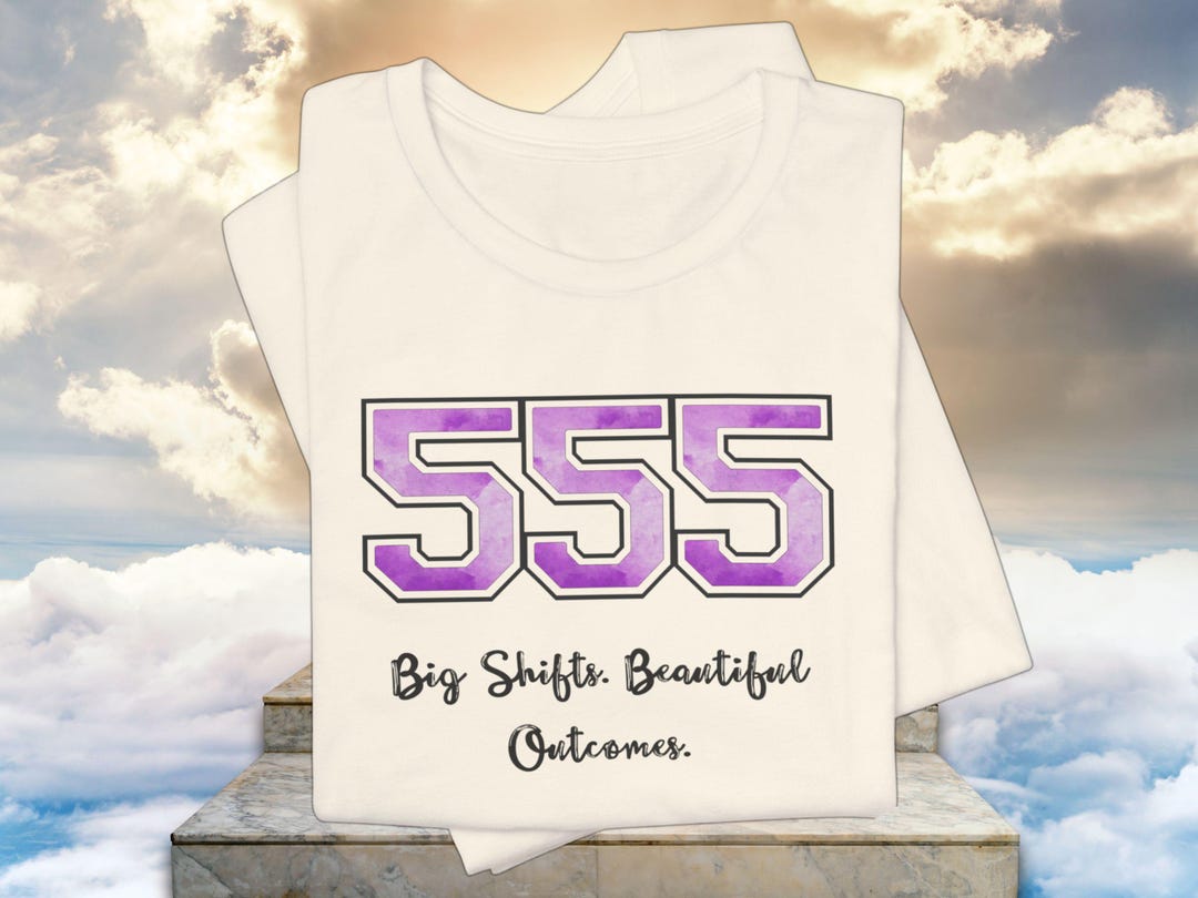 555 Angel Number Shirt, Transformation Tee, Big Shifts Positive Change ...