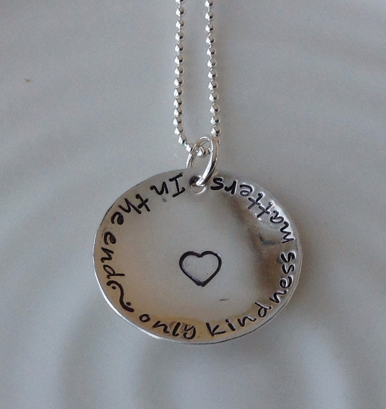 In the End Only Kindness Matters Necklace - Etsy