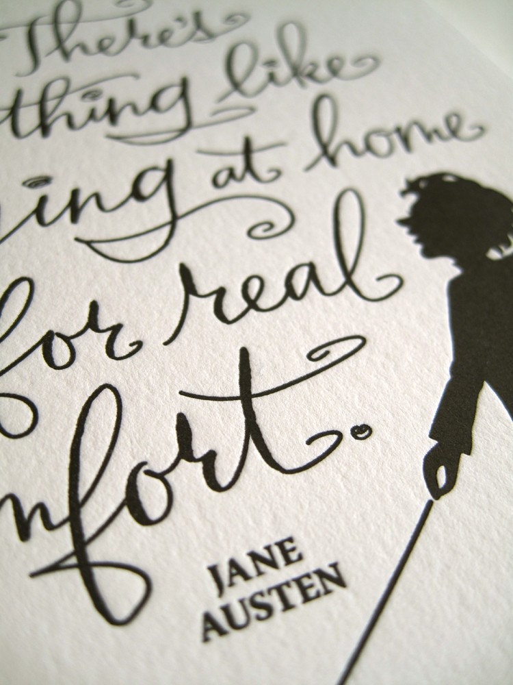 LETTERPRESS ART PRINT- There's Nothing Like Staying at Home for Real ...