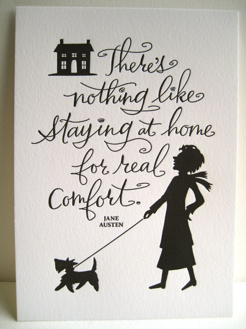 LETTERPRESS ART PRINT- There's Nothing Like Staying at Home for Real ...