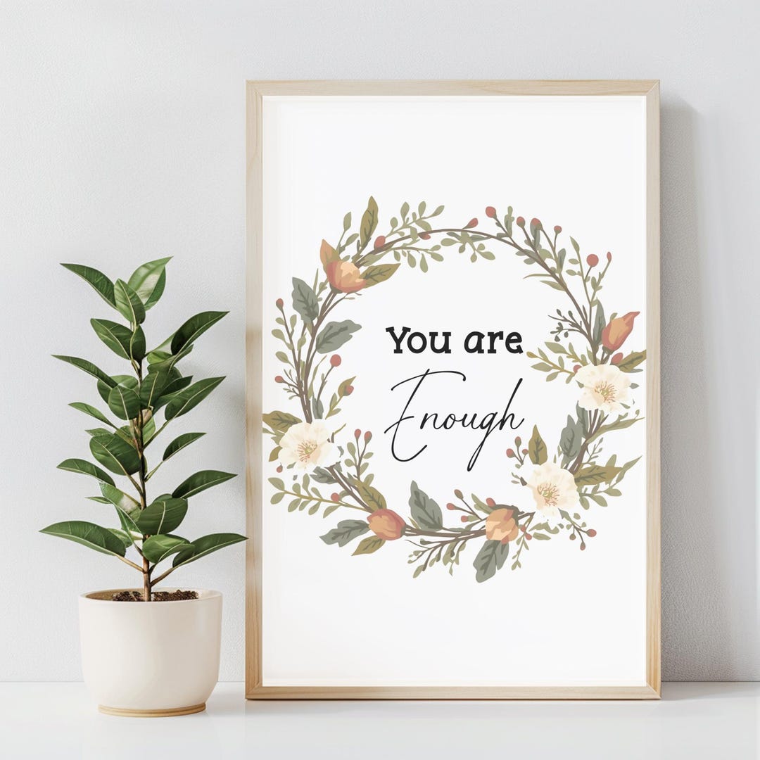 You Are Enough Printable Art, Self Worth Affirmation Poster, Neutral ...