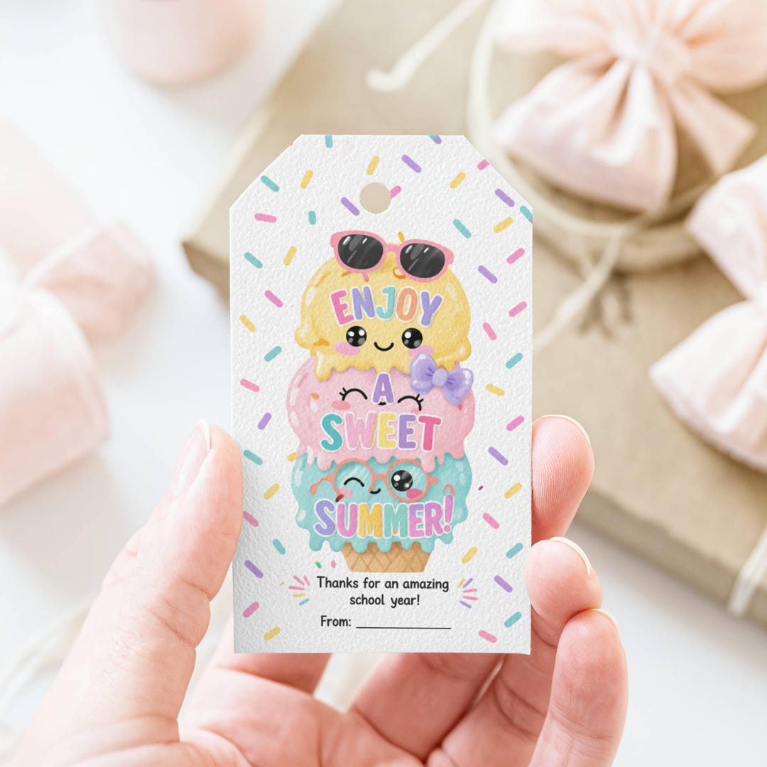Ice Cream Summer Gift Tags Printable, End of School Year Tags, Sweet ...