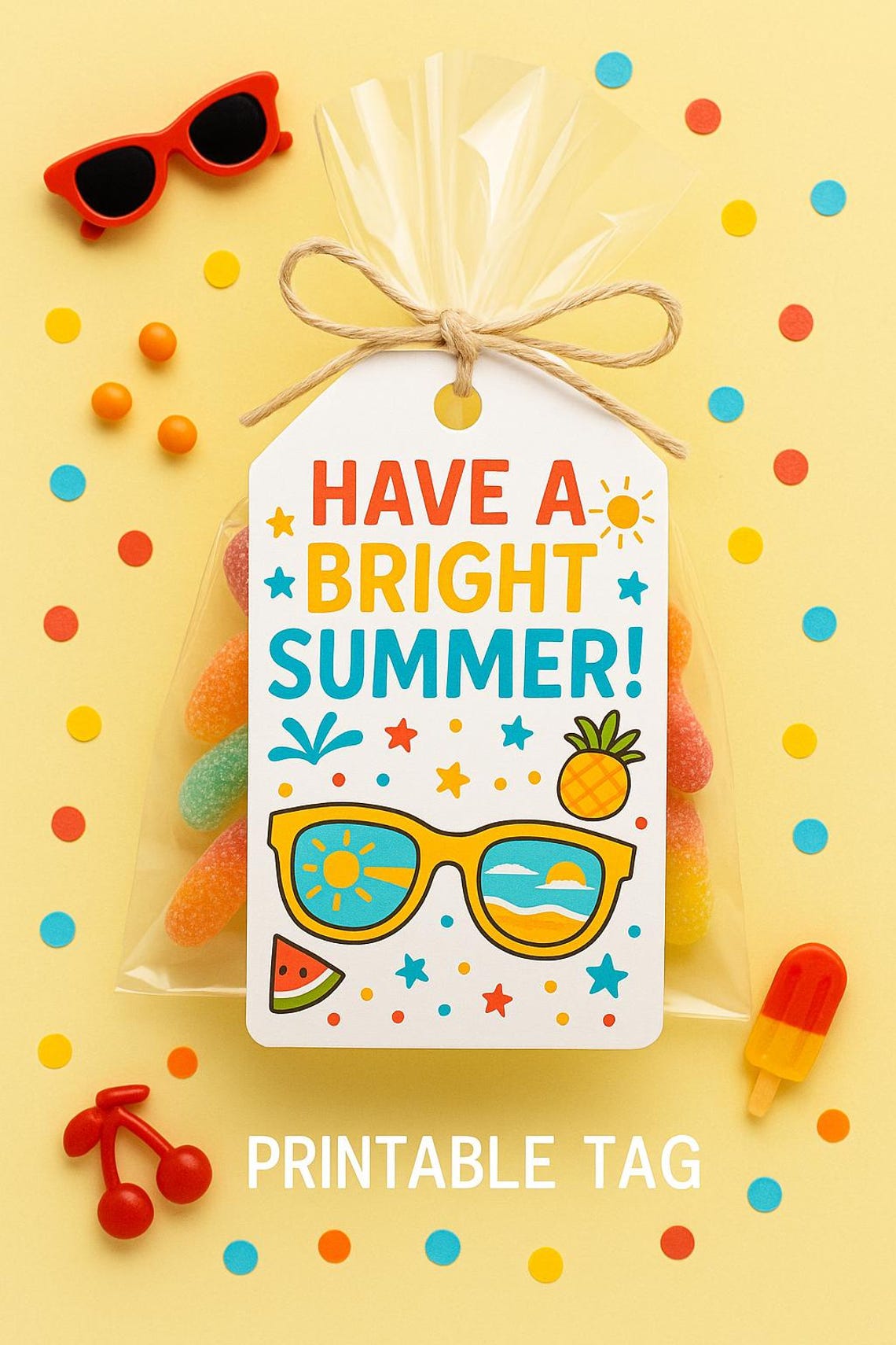 Have a Bright Summer Tag – Printable End of Year Gift Tag for Students ...