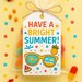 Have a Bright Summer Tag – Printable End of Year Gift Tag for Students ...