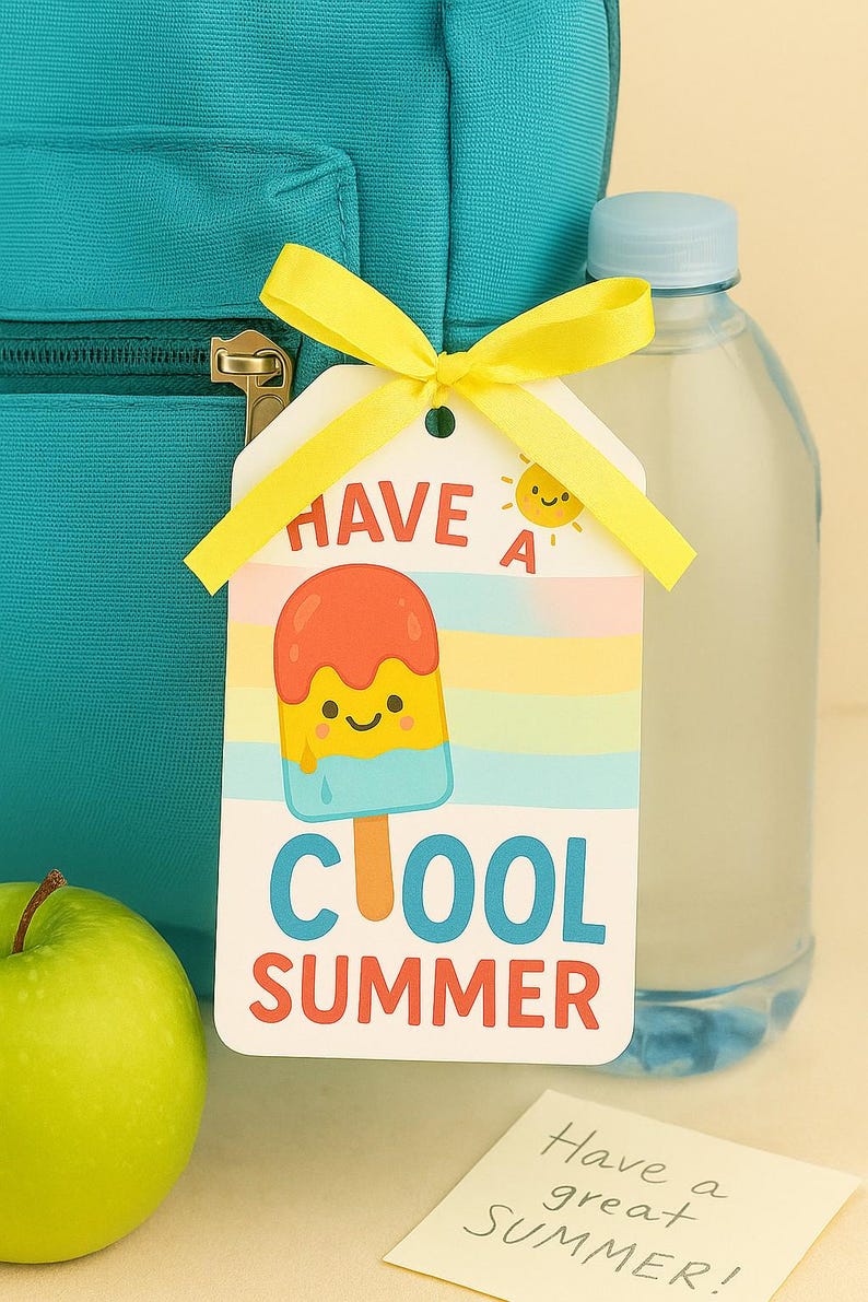 Have a Cool Summer Gift Tag Printable – Cute Popsicle End of School ...