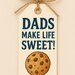 Father's Day Cookie Gift Tags – Dads Make Life Sweet – Printable Favor ...
