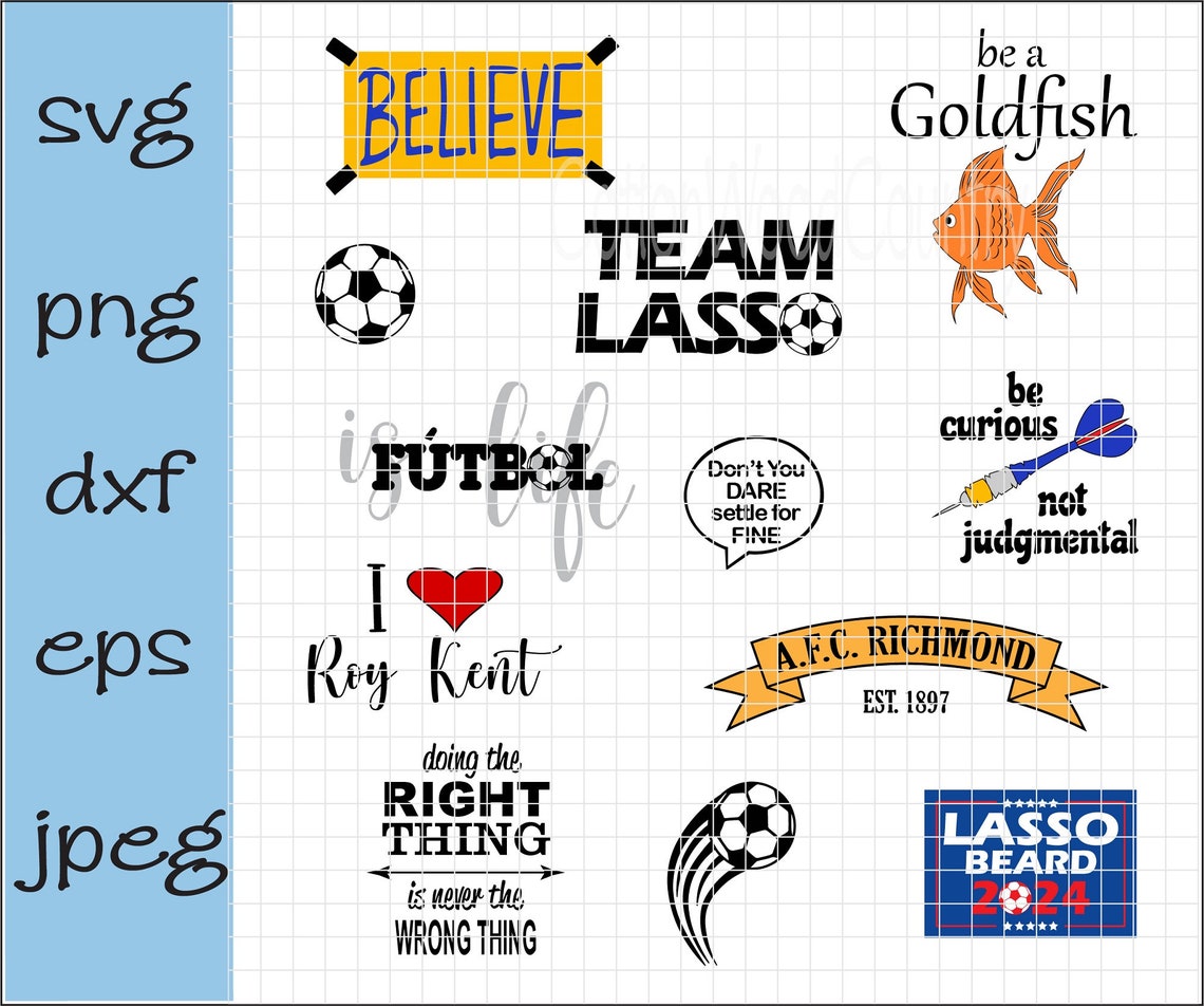 Ted Lasso SVG Lasso Believe AFC Richmond svg Be a Goldfish | Etsy