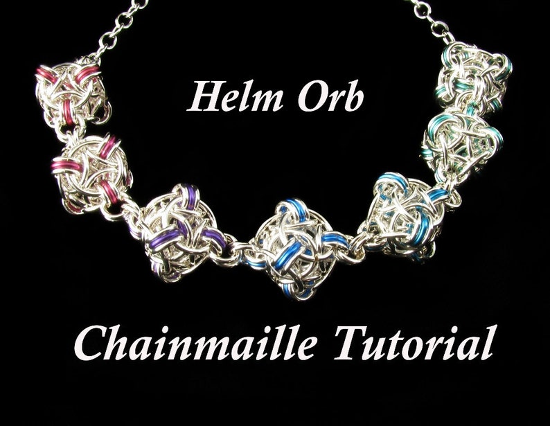 Chainmaille Tutorial for Helm Orb PDF Instructions Only - Etsy