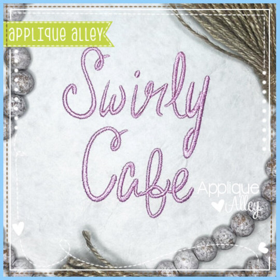 Swirly Cafe Embroidery Font - Embroidery Digital Design - SKU8001AAEH ...