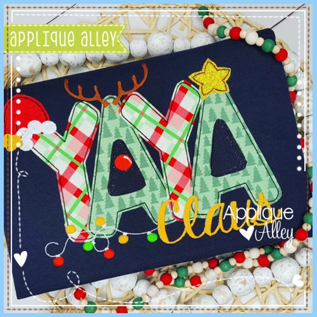 Vintage Yaya Claus Applique Embroidery Digital Font Design 7679AAEH ...