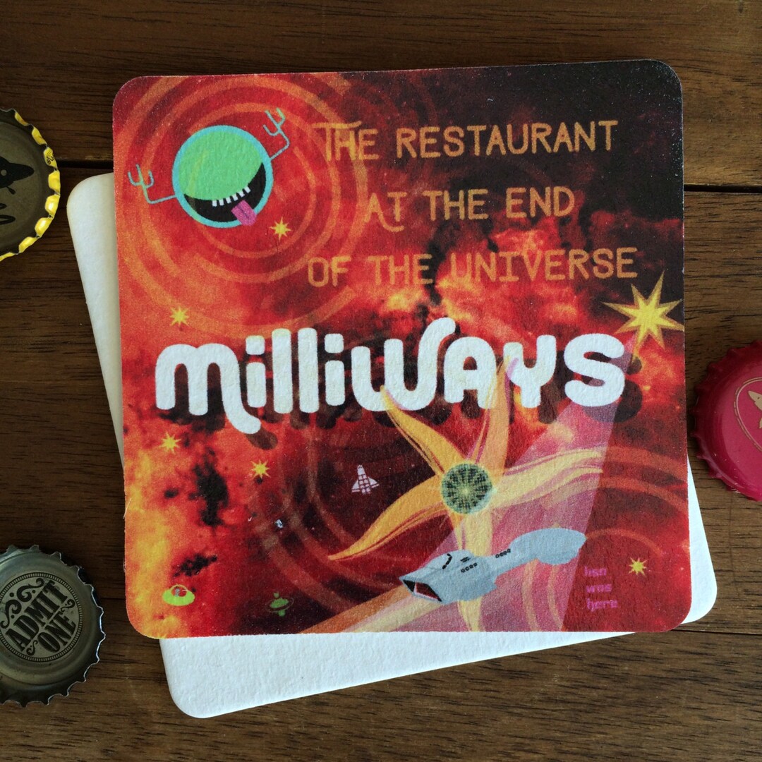 MILLIWAYS Restaurant at the End of the Universe - Souvenir Beermat ...