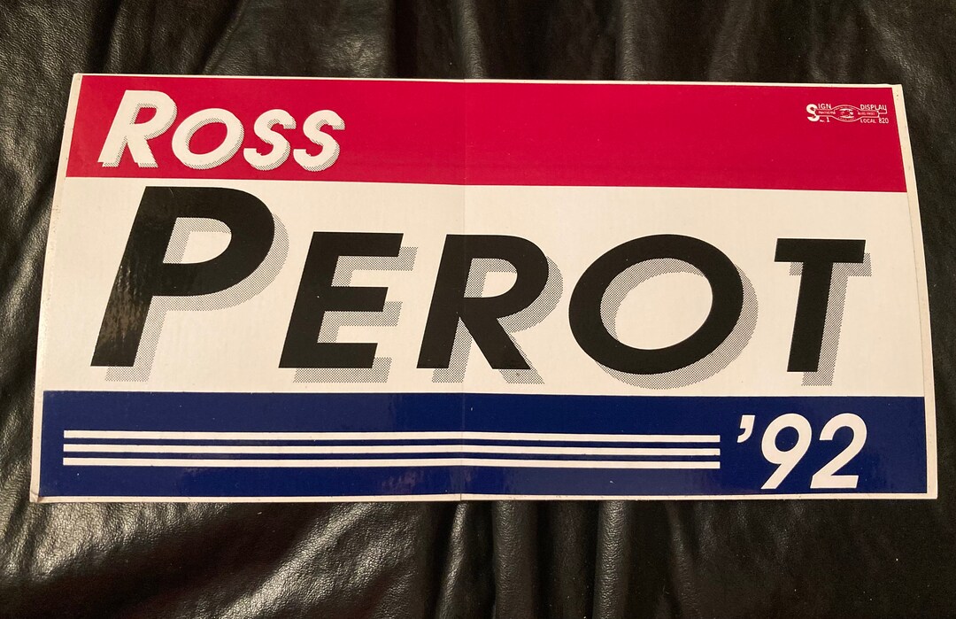 Vintage Ross Perot Official 1992 President Campaign Bumper Sticker; New ...