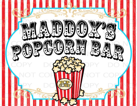 Printable Vintage Circus PERSONALIZED Popcorn Bar Sign | Etsy