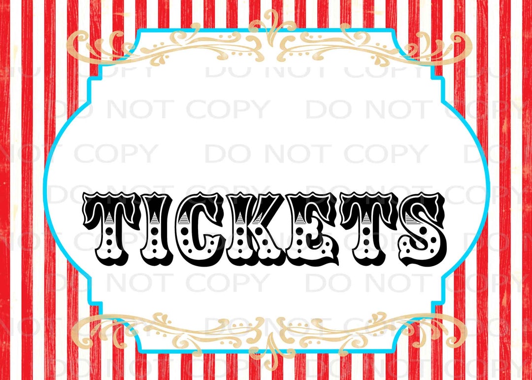Printable DIY Vintage Circus Tickets Table Sign 5 X - Etsy