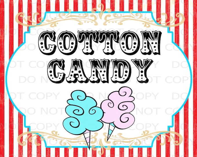 Printable DIY Vintage Circus Cotton Candy Table Sign - 8.5" X 11 ...