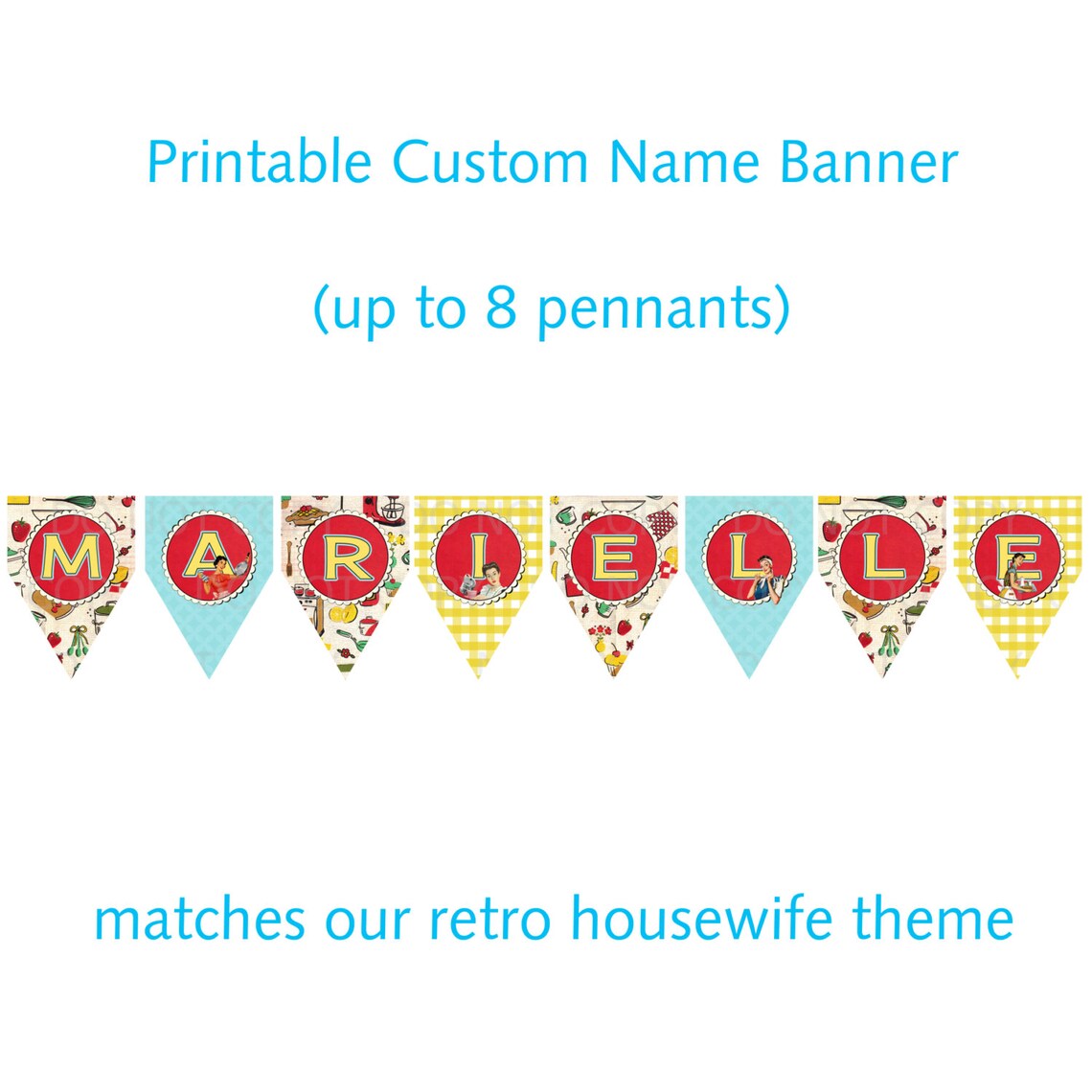 Printable Custom Name Banner - Coordinates With Retro Housewife Bridal ...