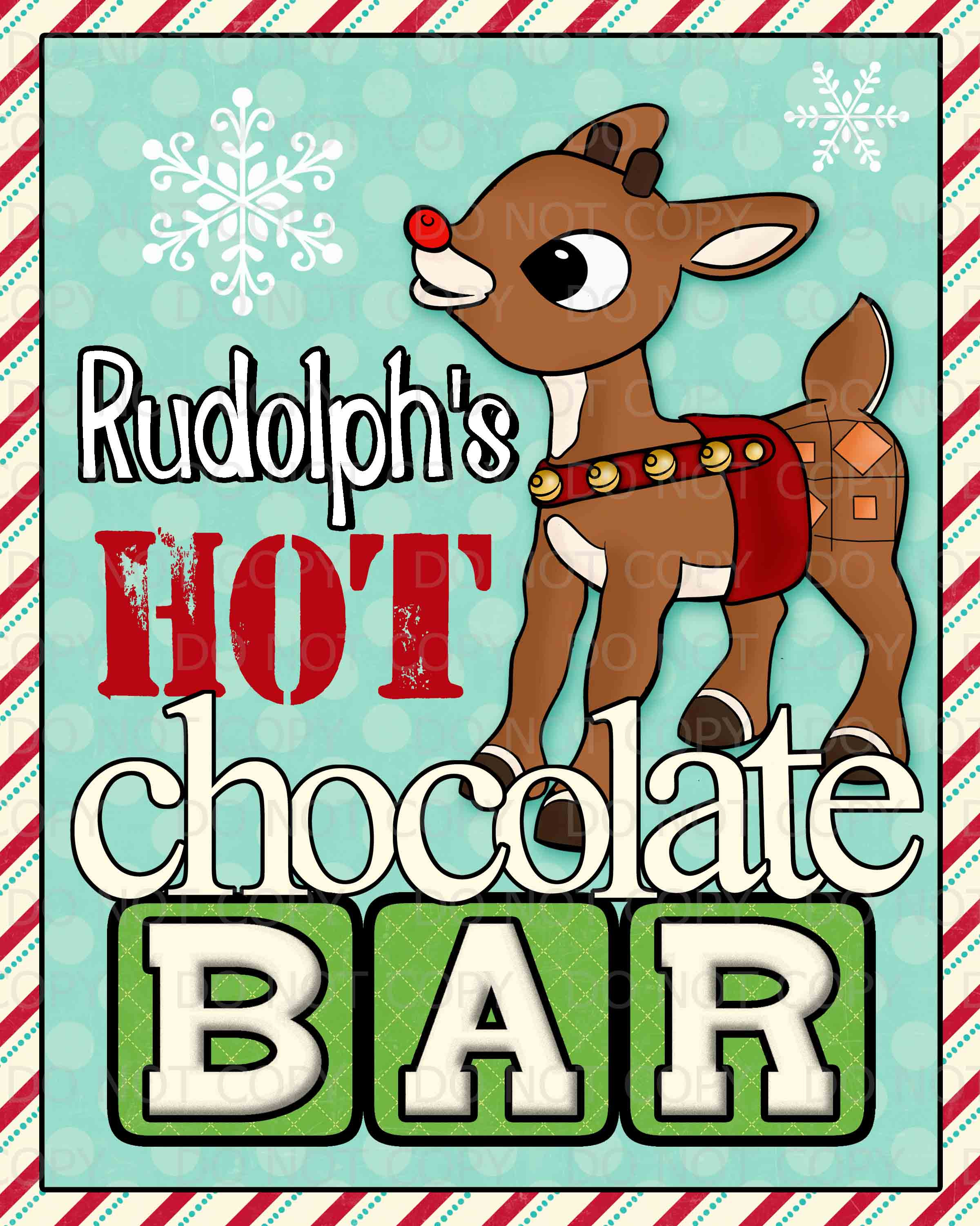 Printable Christmas Rudolph Inspired Hot Chocolate Bar Wall Art Party ...