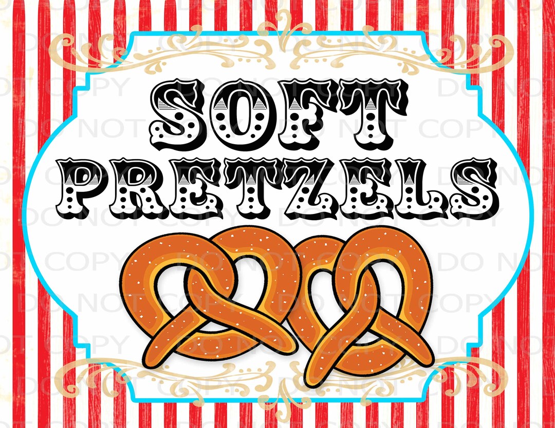 Printable DIY Vintage Circus Soft Pretzels Table Sign - 8.5" X 11 ...