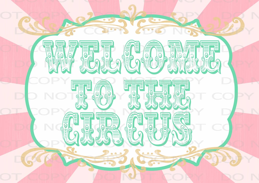 Printable DIY Welcome to the Circus Poster A2 Size - INSTANT DOWNLOAD ...