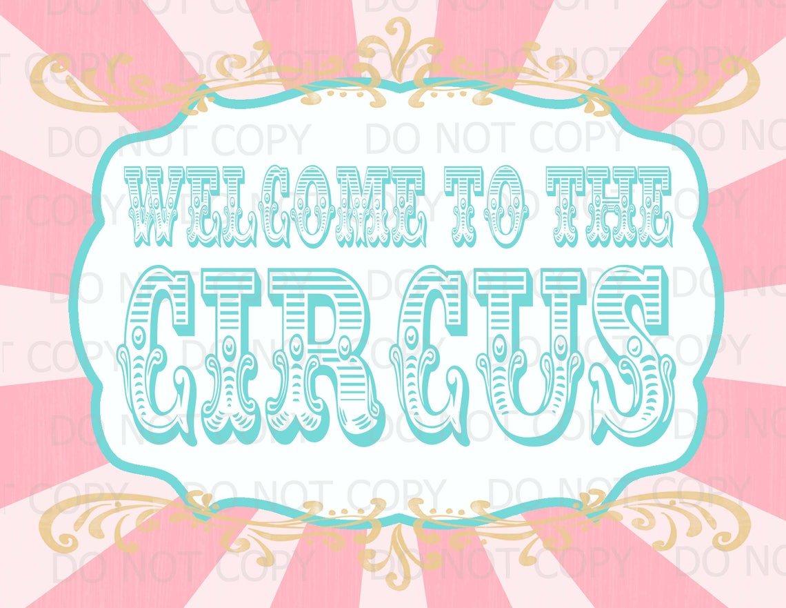 Printable DIY Vintage Circus Welcome to the Circus Sign - 8.5" X 11 ...