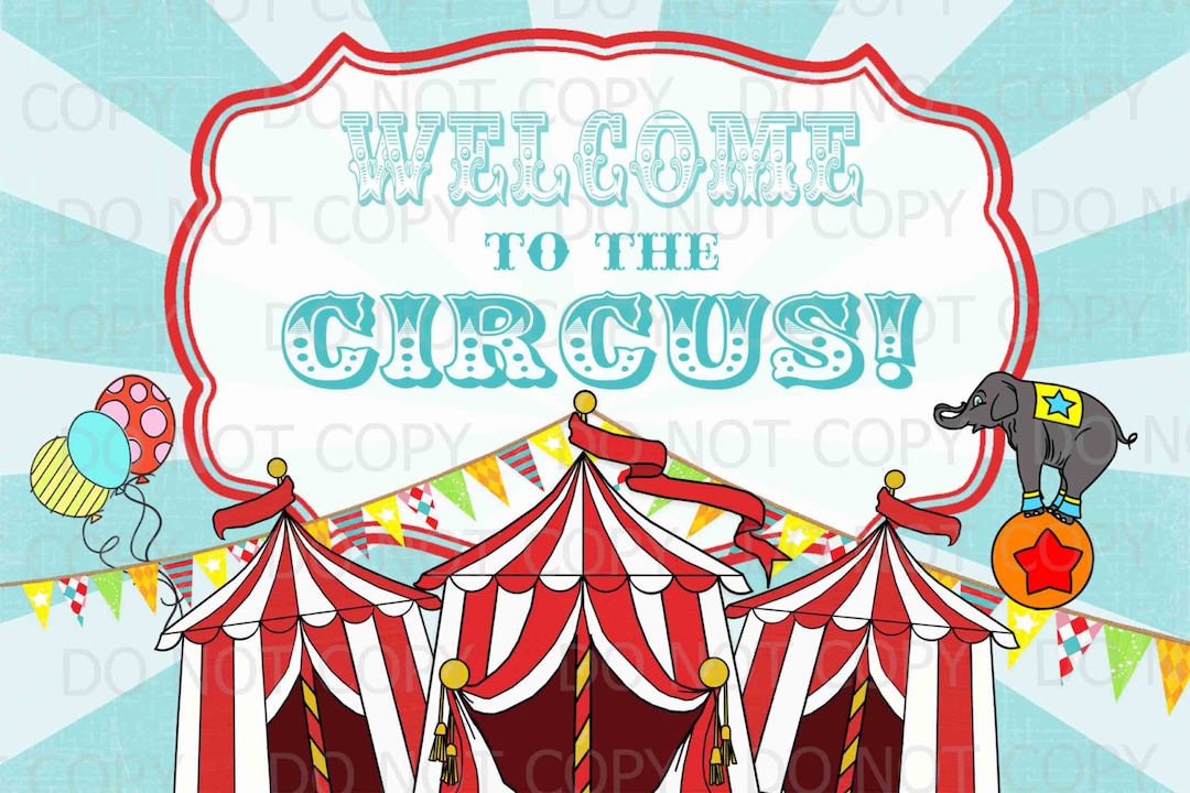 Printable DIY Welcome to the Circus Poster 36" X 24" - INSTANT DOWNLOAD ...