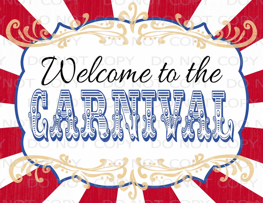 Printable DIY Vintage Circus Welcome to the Carnival Sign - 8.5" X 11 ...