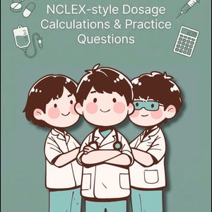 Dosage Calculations Cheat Sheet for Nurses | NCLEX Medication Math Practice Questions | Drug ...