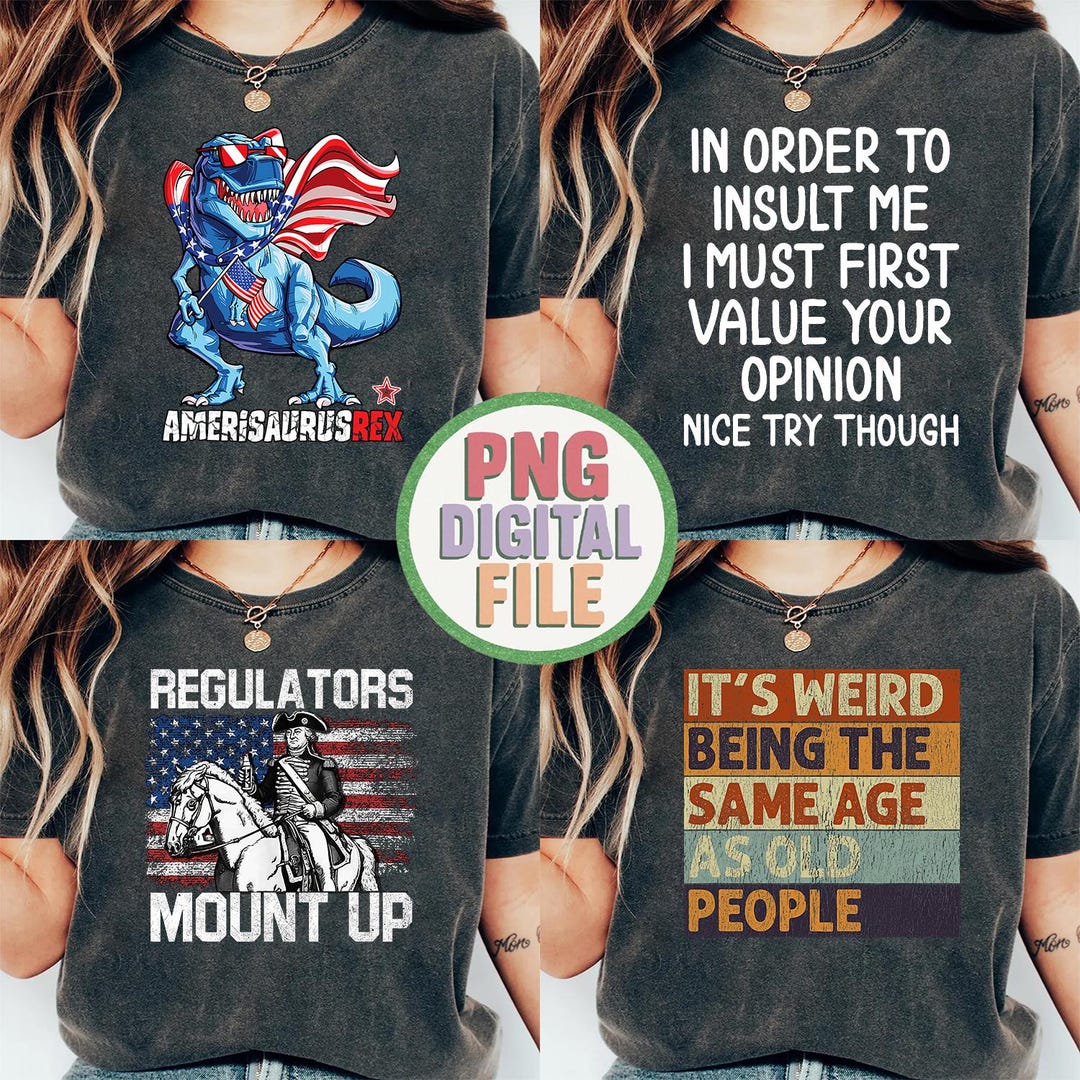 Senior Sass PNG Pack – 4th of July Dinosaur, Vintage People Joke ...