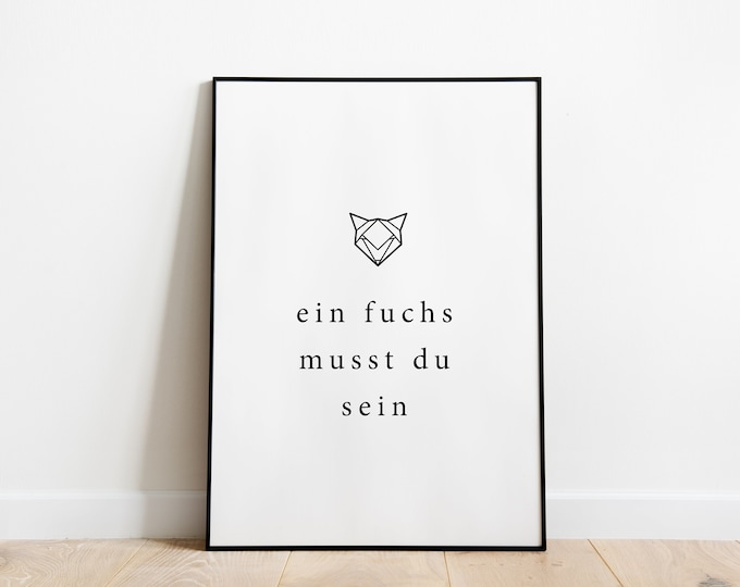 Slogan Poster You Have to Be a Fox Line Drawing Origami Style Positive ...