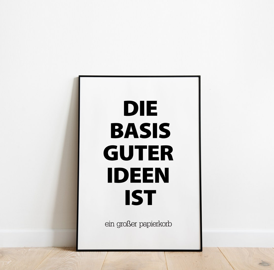 Slogan Poster the Basis of Good Ideas Motivation in the Office Do Not ...
