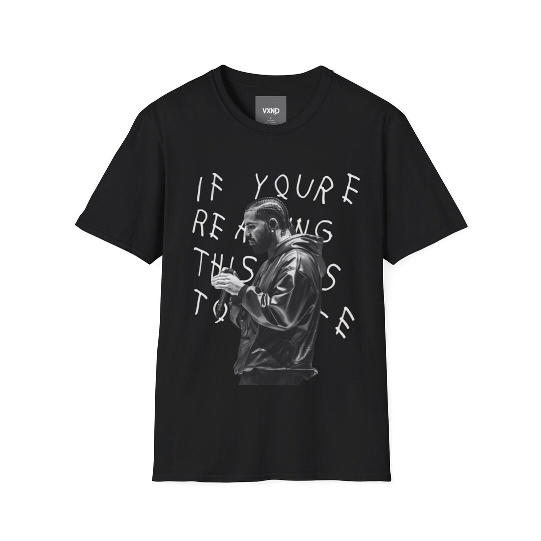 Drake, If Your Reading This It's Too Late, T-shirt, VXND - Etsy