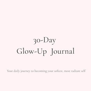 30-day Glow-up Journal | Self-care Digital Planner, Affirmation Journal ...