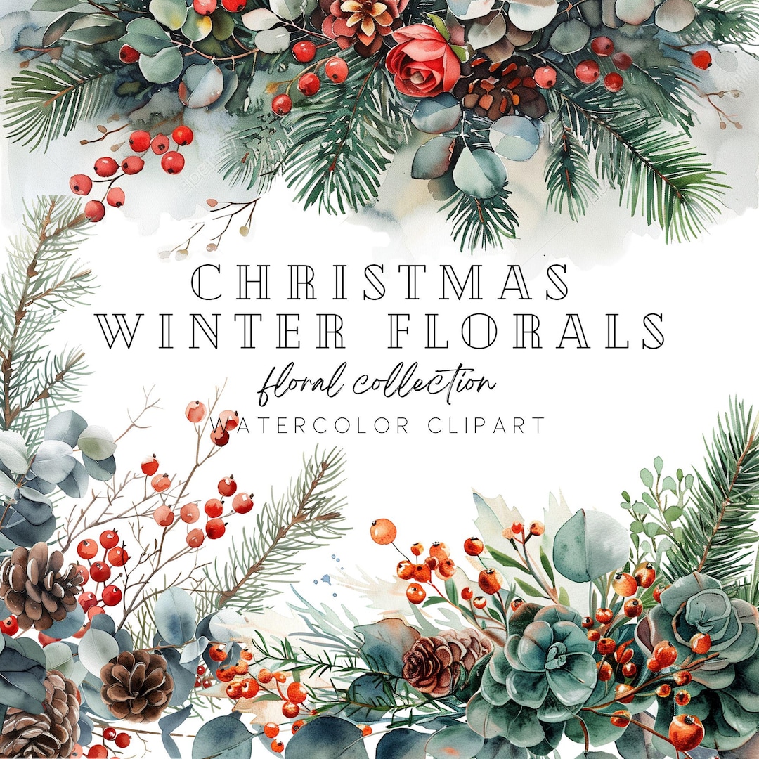 Watercolor Christmas Florals Clipart Bundle, Winter Holidays, Cozy ...