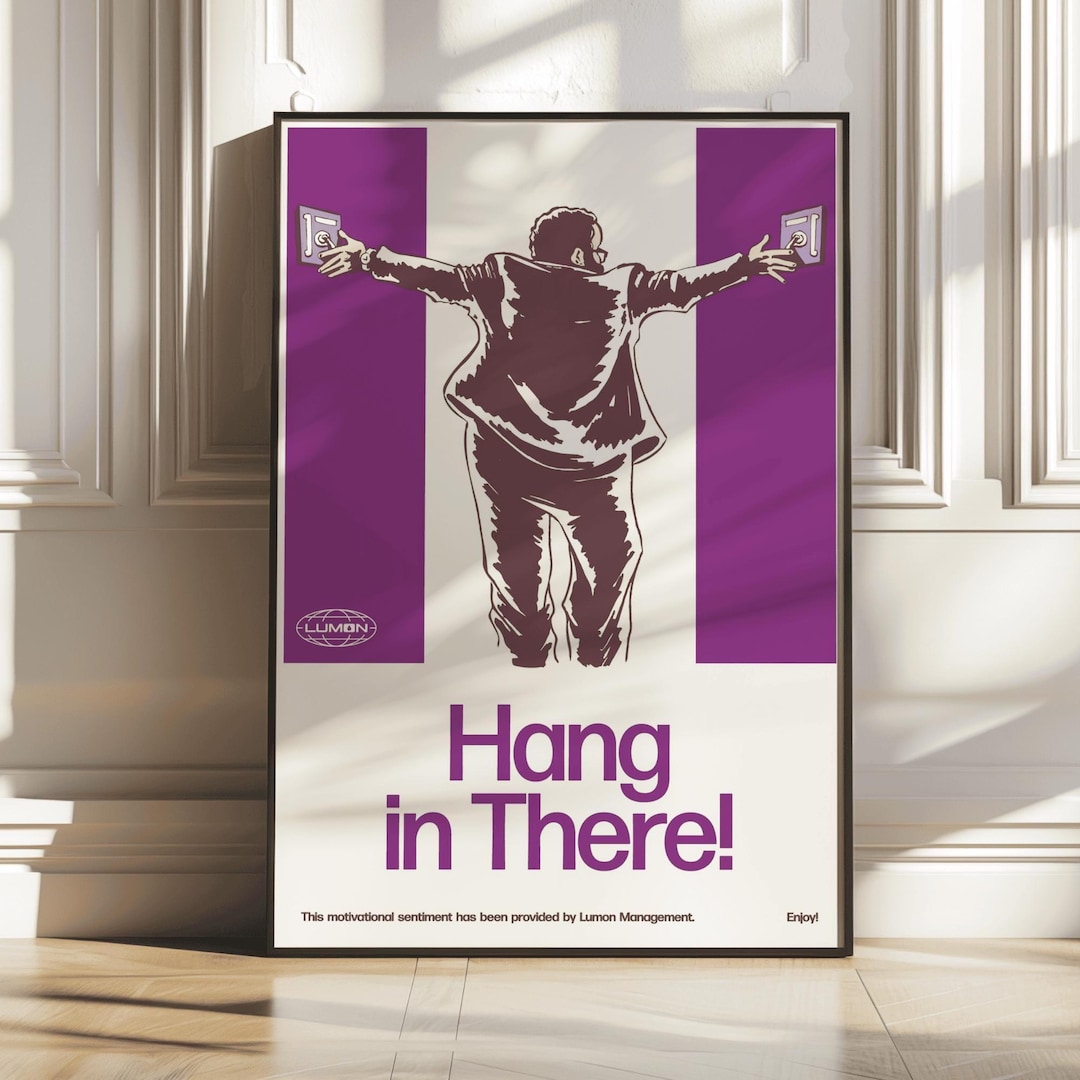 Severance Poster - Hang in There Poster - Lumon the Break Room Dylan G ...