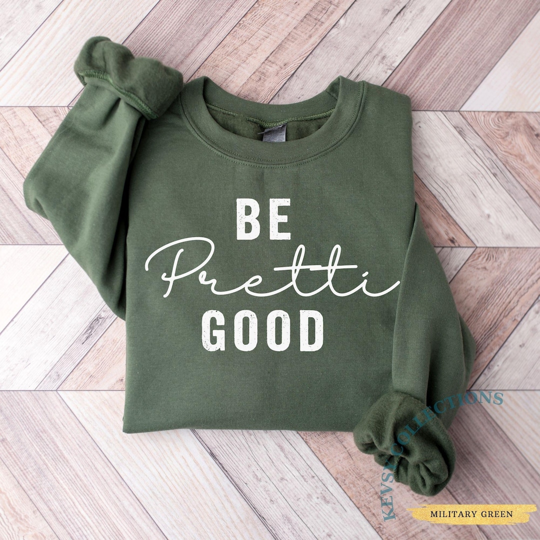 Be Pretti Good Sweatshirt, Anti ICE Hoodie Resist Abolish ICE Protest ...