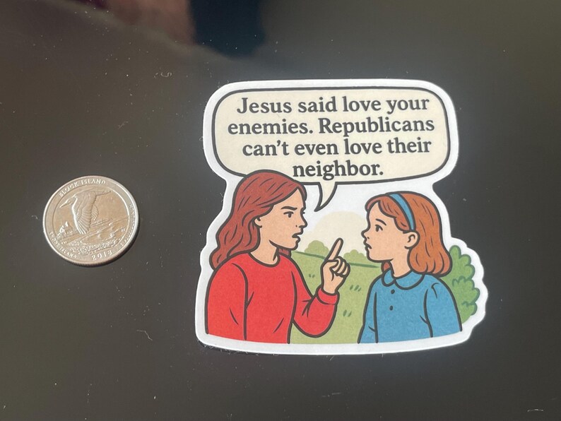 Funny Religious Hypocrisy Sticker – “jesus Said” – Snarky Christian ...