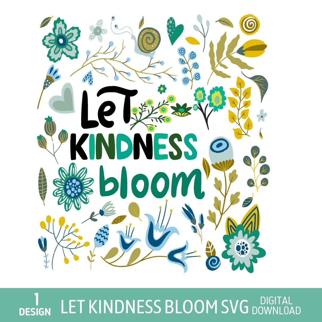 Let Kindness Bloom Svg Png, Boho Floral Svg, Jesus Christian Png ...