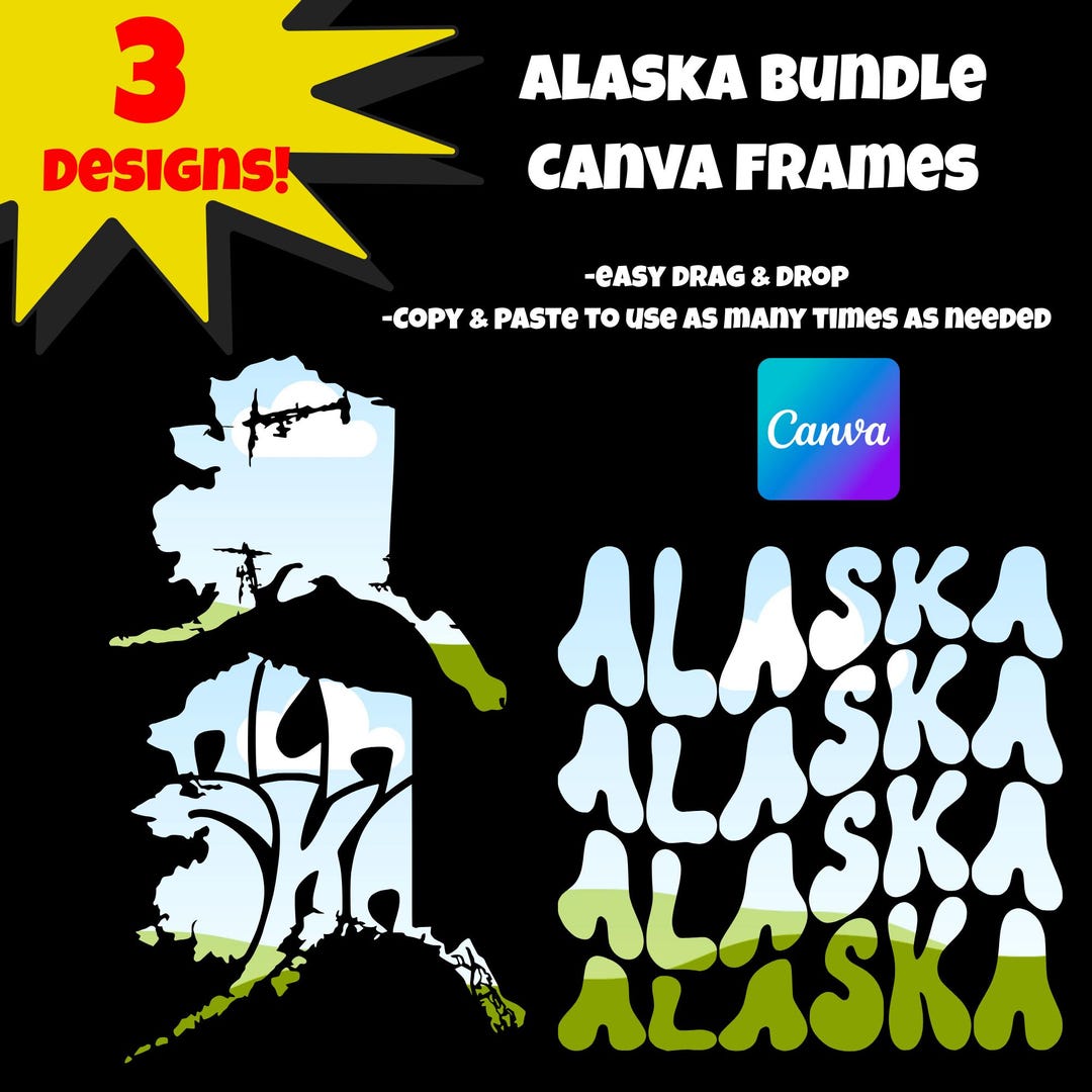 Alaska Canva Frames | 3 Different Frame Designs (wavy Words, Word ...