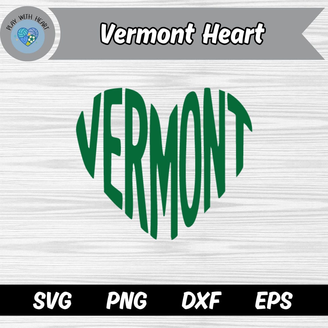 Vermont Heart SVG, Retro State Cut File, Letters in Heart, Heart Word ...