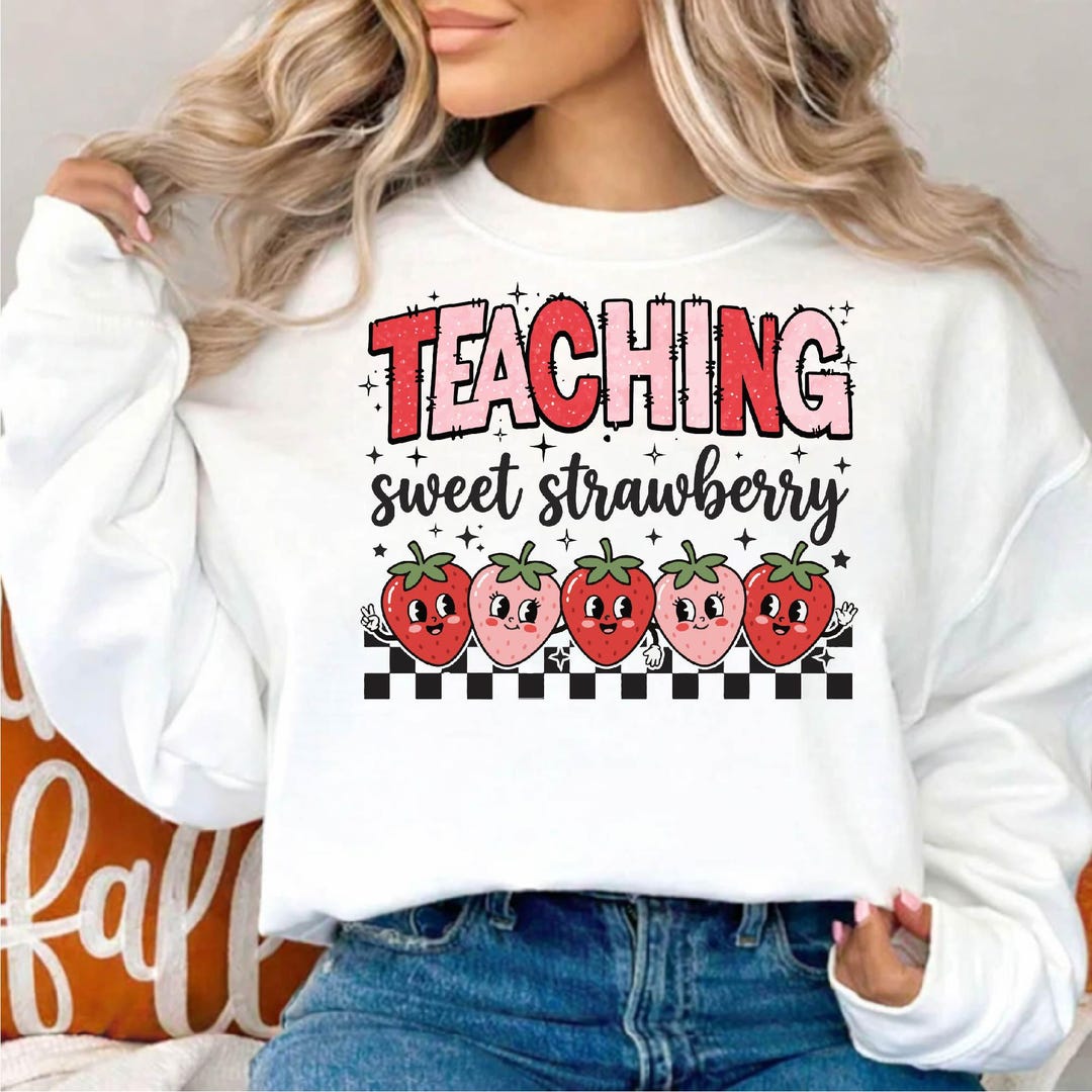 Teaching Sweet Strawberry PNG, Strawberry Festival Teacher Shirt Design ...